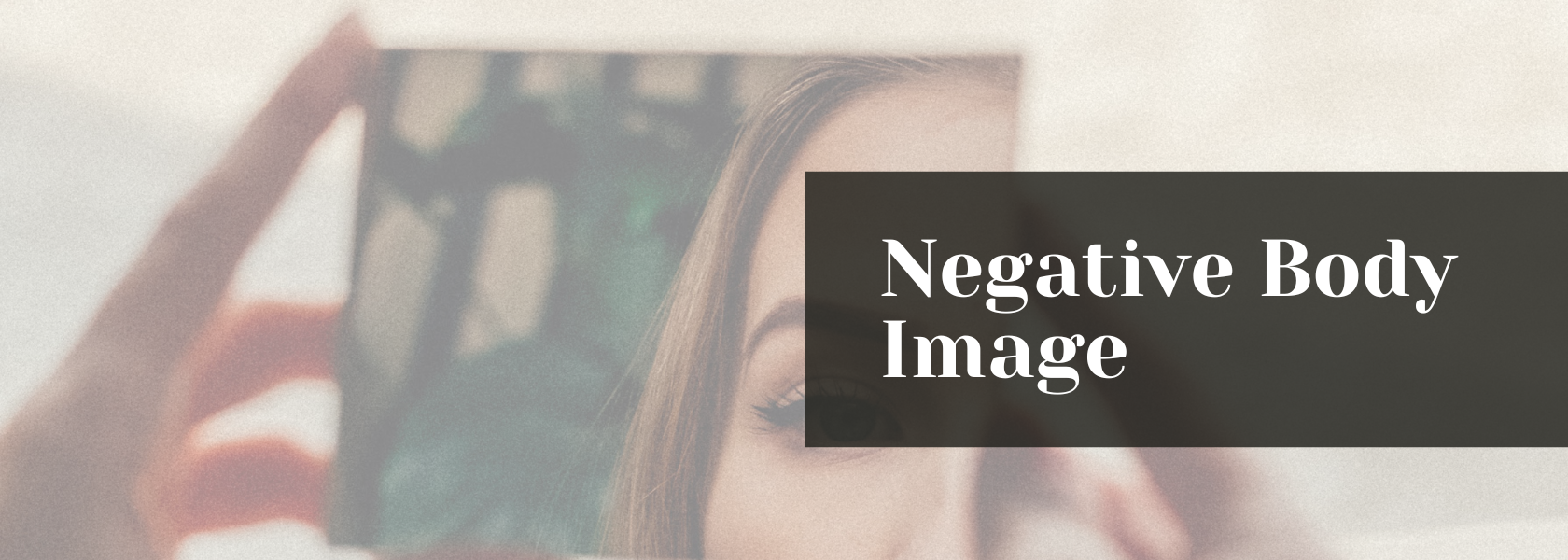 Negative Body Image | Wellsprings Solutions Counseling and Wellness ...